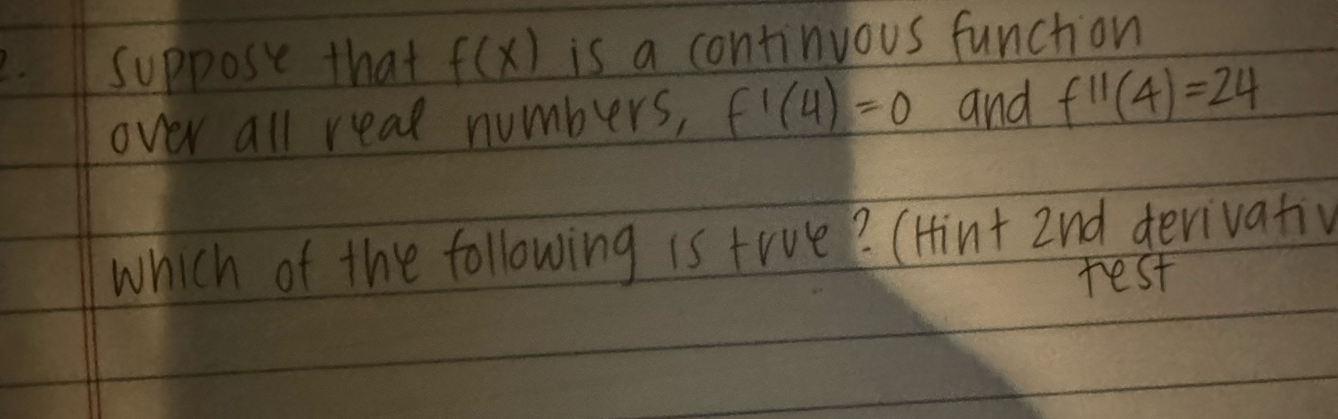 Solved suppose that f(x) ﻿is a continuous function over all | Chegg.com
