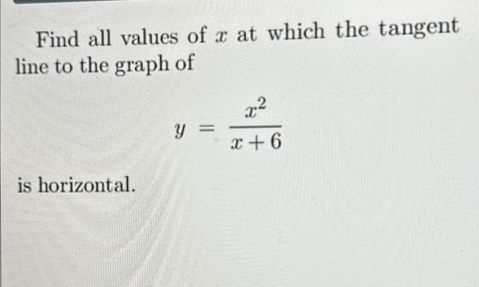 Solved Find all values of x ﻿at which the tangent line to | Chegg.com