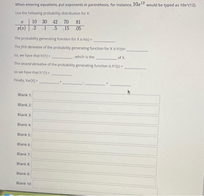 Solved When entering equations, put exponents in | Chegg.com