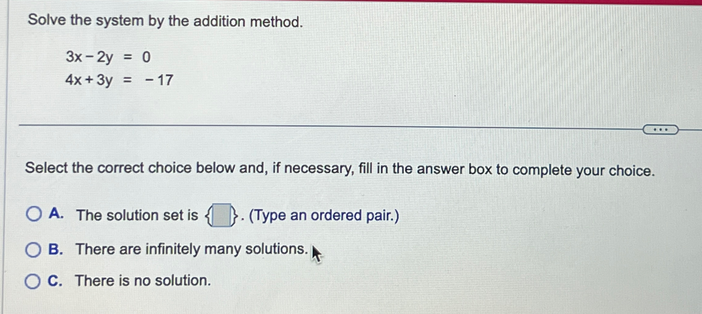 Solved Solve the system by the addition | Chegg.com