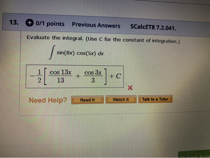Solved 13. + 0/1 points Previous Answers SCalcET8 7.2.041. | Chegg.com