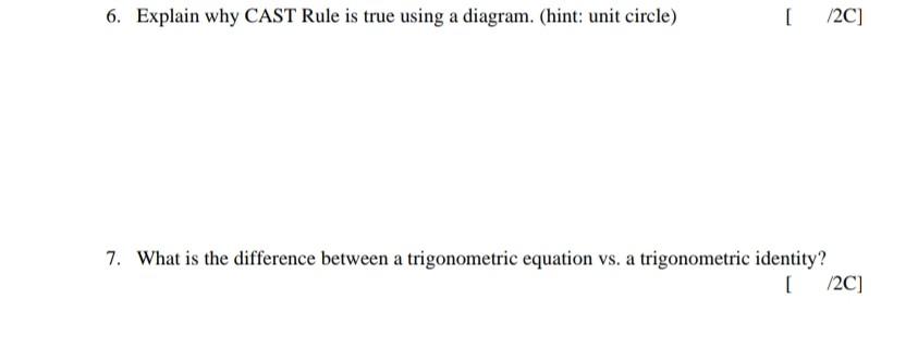 Solved 6. Explain why CAST Rule is true using a diagram. | Chegg.com