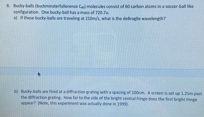 6. Bucky-balls (buckminsterfullerence C60 ) molecules | Chegg.com
