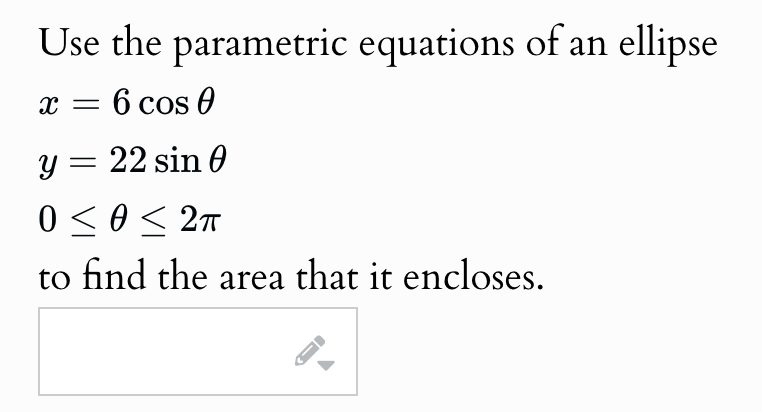 Solved Use the parametric equations of an | Chegg.com