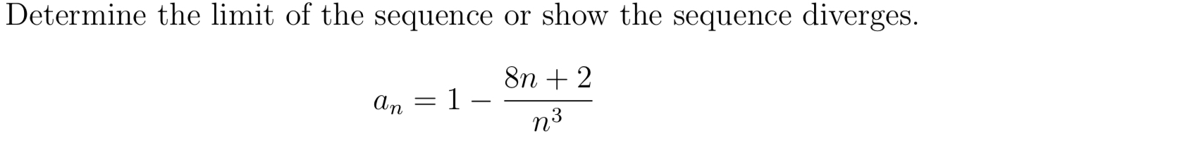 Solved Determine the limit of the sequence or show the | Chegg.com