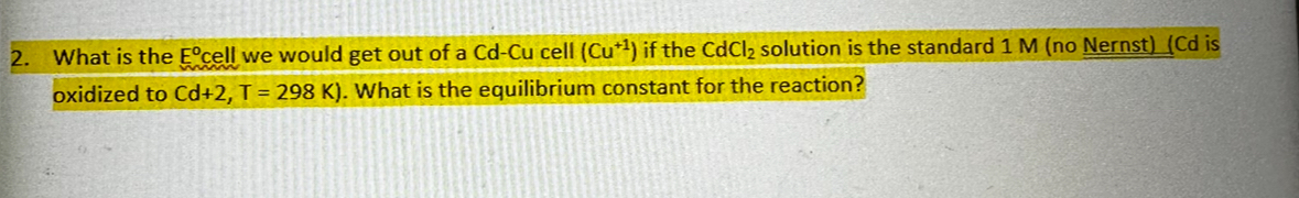 Solved What is the E E0 ﻿cell we would get out of a Cd-Cu | Chegg.com