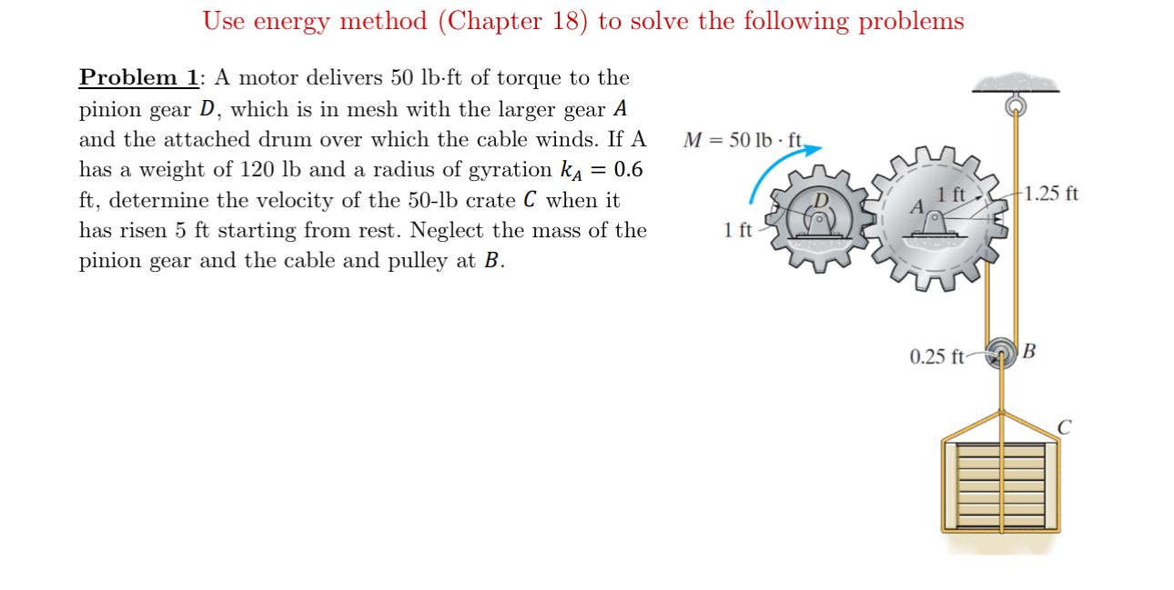 Solved Use energy method(Chapter 18)to solve the following | Chegg.com