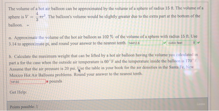 Solved The volume of a hot air balloon can be approximated | Chegg.com
