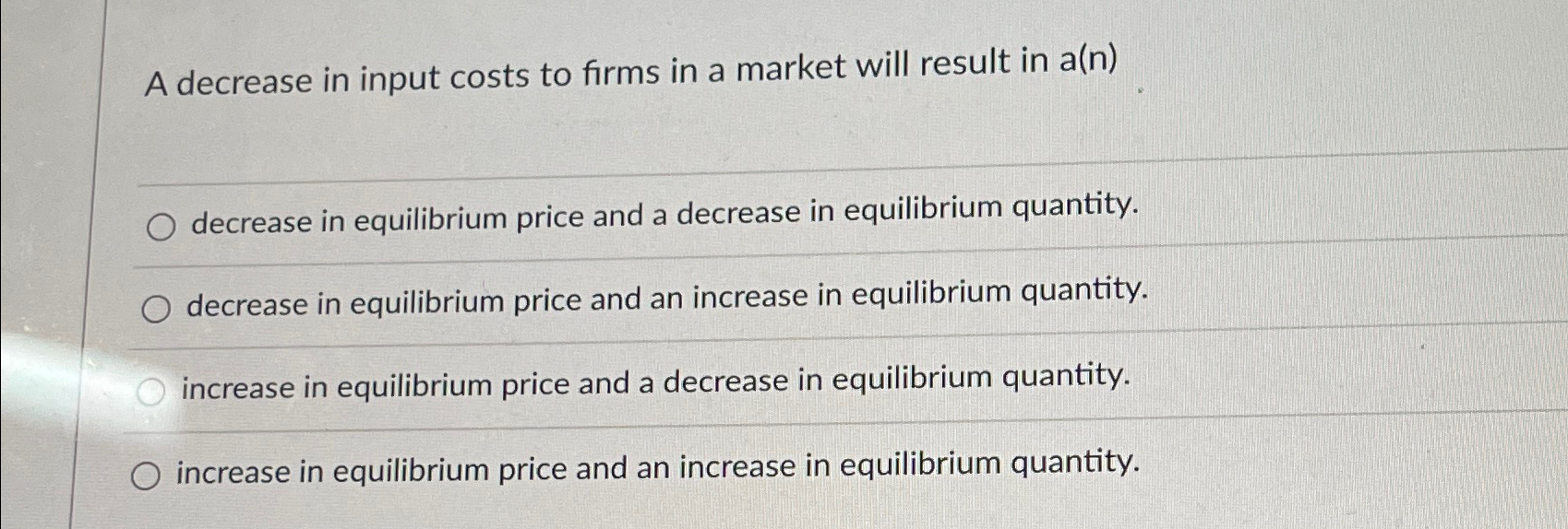 Solved A decrease in input costs to firms in a market will | Chegg.com