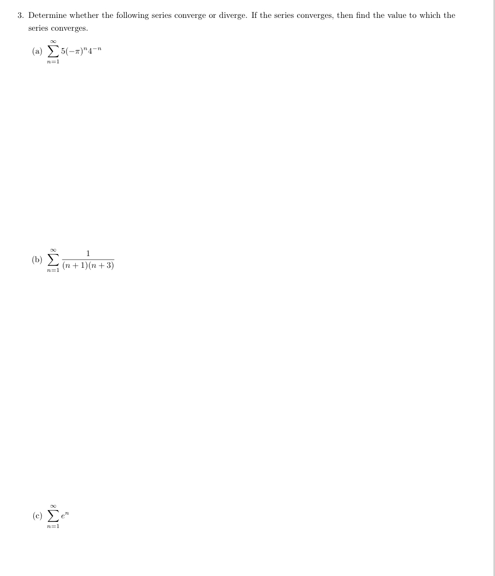 Solved Determine whether the following series converge or | Chegg.com