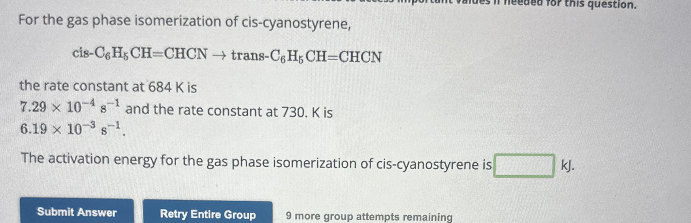 Solved For the gas phase isomerization of cis-cyanostyrene, | Chegg.com