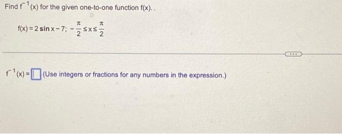 Solved Find f−1(x) for the given one-to-one function f(x). | Chegg.com