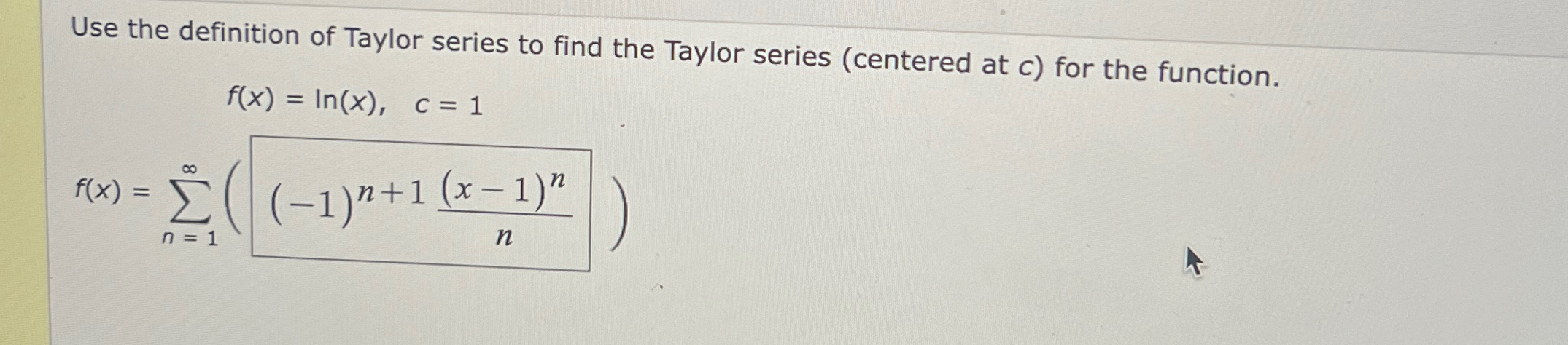 Solved Use the definition of Taylor series to find the | Chegg.com