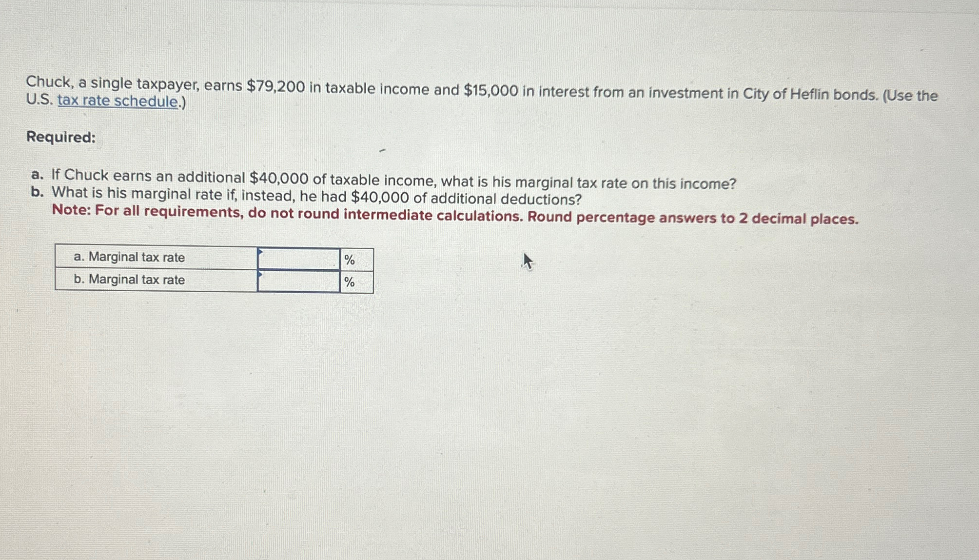 Solved Chuck, a single taxpayer, earns $79,200 ﻿in taxable | Chegg.com
