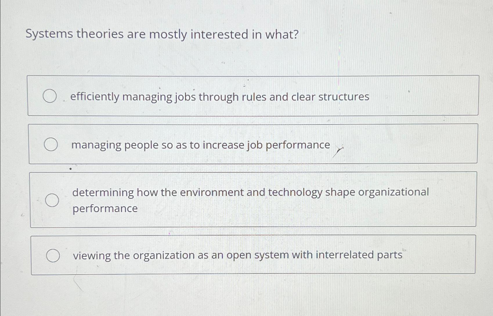 Solved Systems theories are mostly interested in | Chegg.com