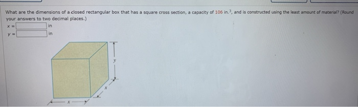 Solved What are the dimensions of a closed rectangular box | Chegg.com