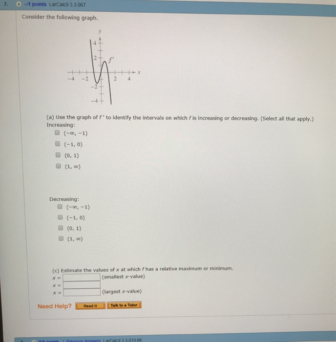 Solved 1 points LarCalc9 3.3.067 7. Consider the following | Chegg.com