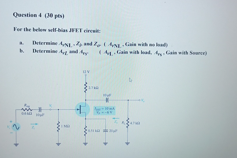 Solved Question 4 (30 ﻿pts)For the below self-bias JFET | Chegg.com