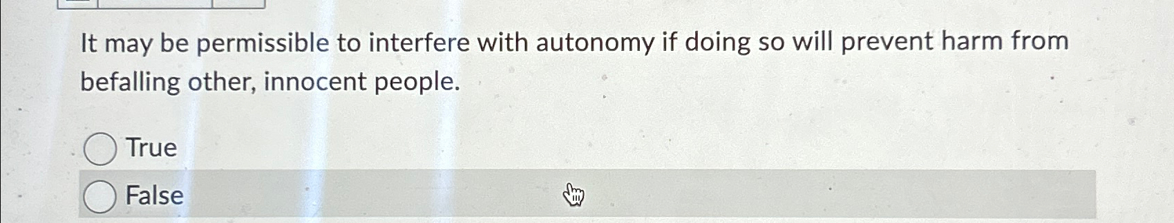 Solved It may be permissible to interfere with autonomy if | Chegg.com