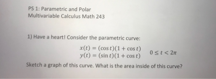 Solved PS 1: Parametric and Polar Multivariable Calculus | Chegg.com