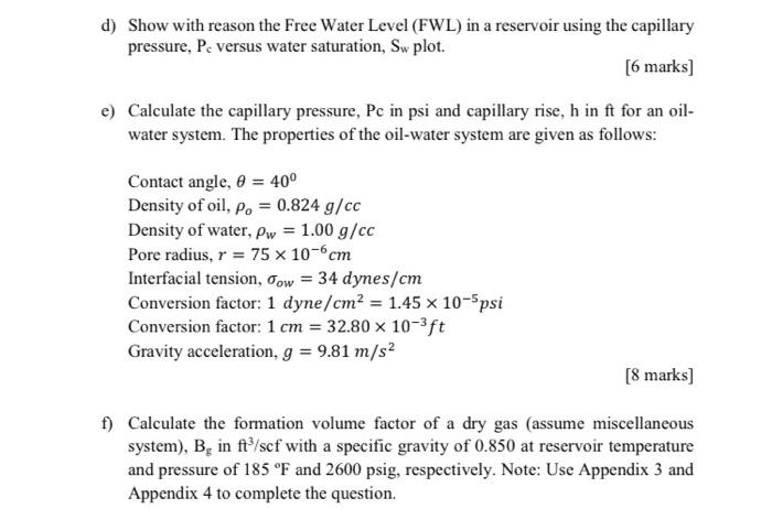Solved d) Show with reason the Free Water Level (FWL) in a | Chegg.com