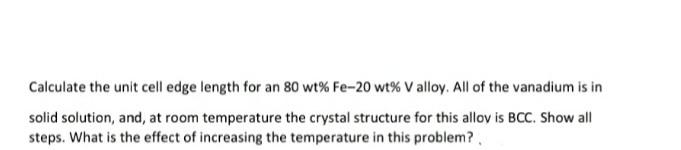 Solved Calculate the unit cell edge length for an | Chegg.com