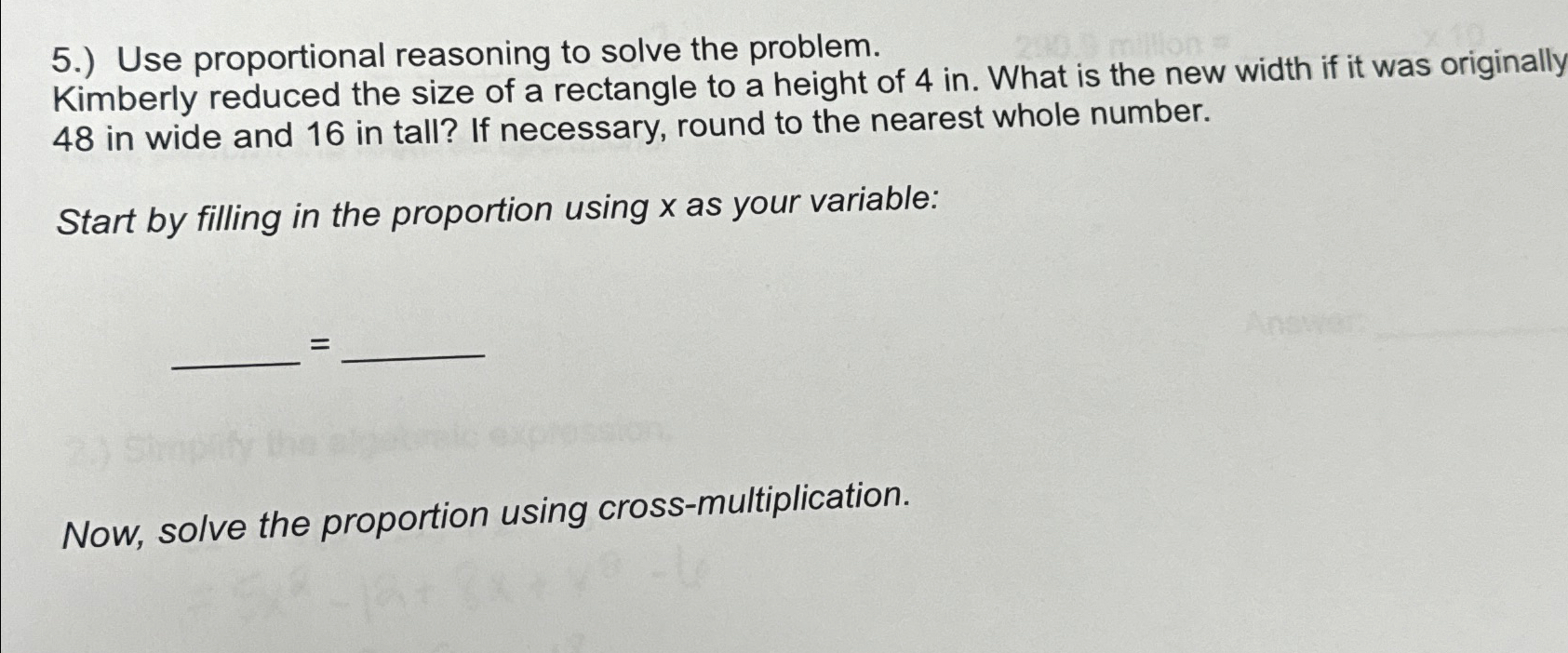 Solved 5.) ﻿Use proportional reasoning to solve the | Chegg.com