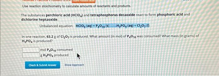 Solved COUNTS TOWARDS GRADE Use reaction stoichiometry to | Chegg.com