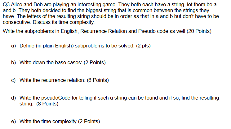 Solved Alice and Bob are playing an interesting game. They | Chegg.com