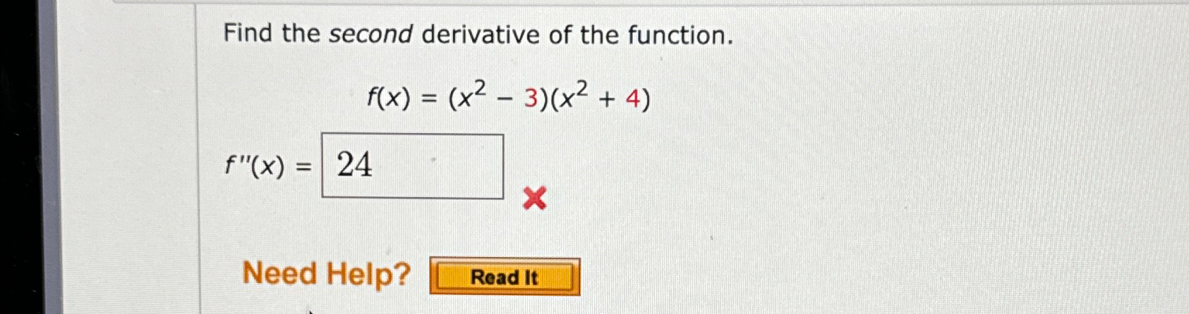 Solved Find the second derivative of the | Chegg.com