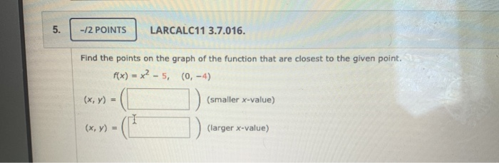 Solved -/2 POINTS LARCALC11 3.7.016. Find the points on the | Chegg.com Solved -/2 POINTS LARCALC11 3.7.016. Find the points on the | Chegg.com