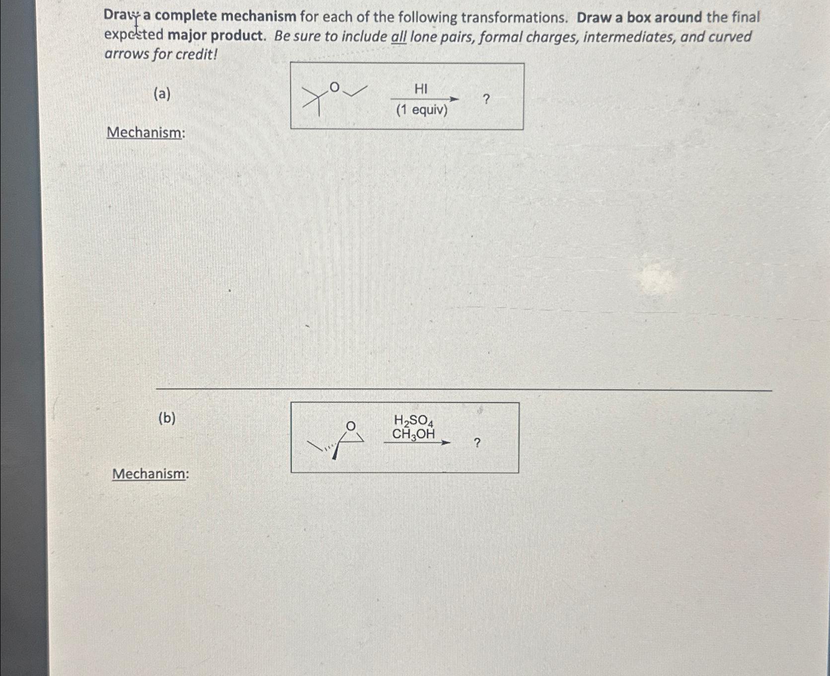Solved Drati a complete mechanism for each of the following | Chegg.com