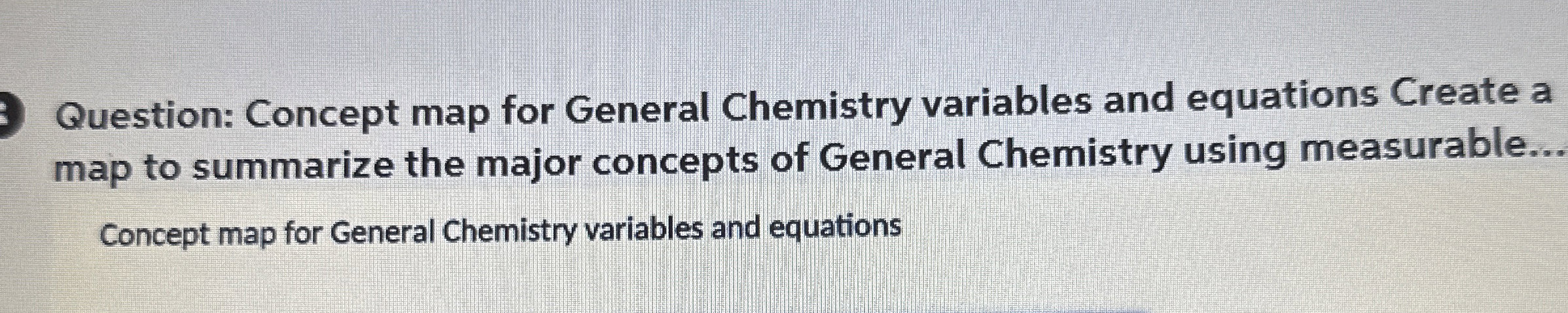 Solved Question: Concept map for General Chemistry variables | Chegg.com