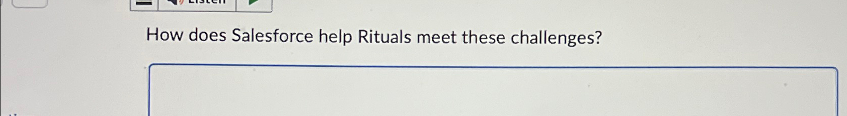 Solved How does Salesforce help Rituals meet these | Chegg.com