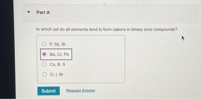 Solved In which set do all elements tend to form cations in | Chegg.com