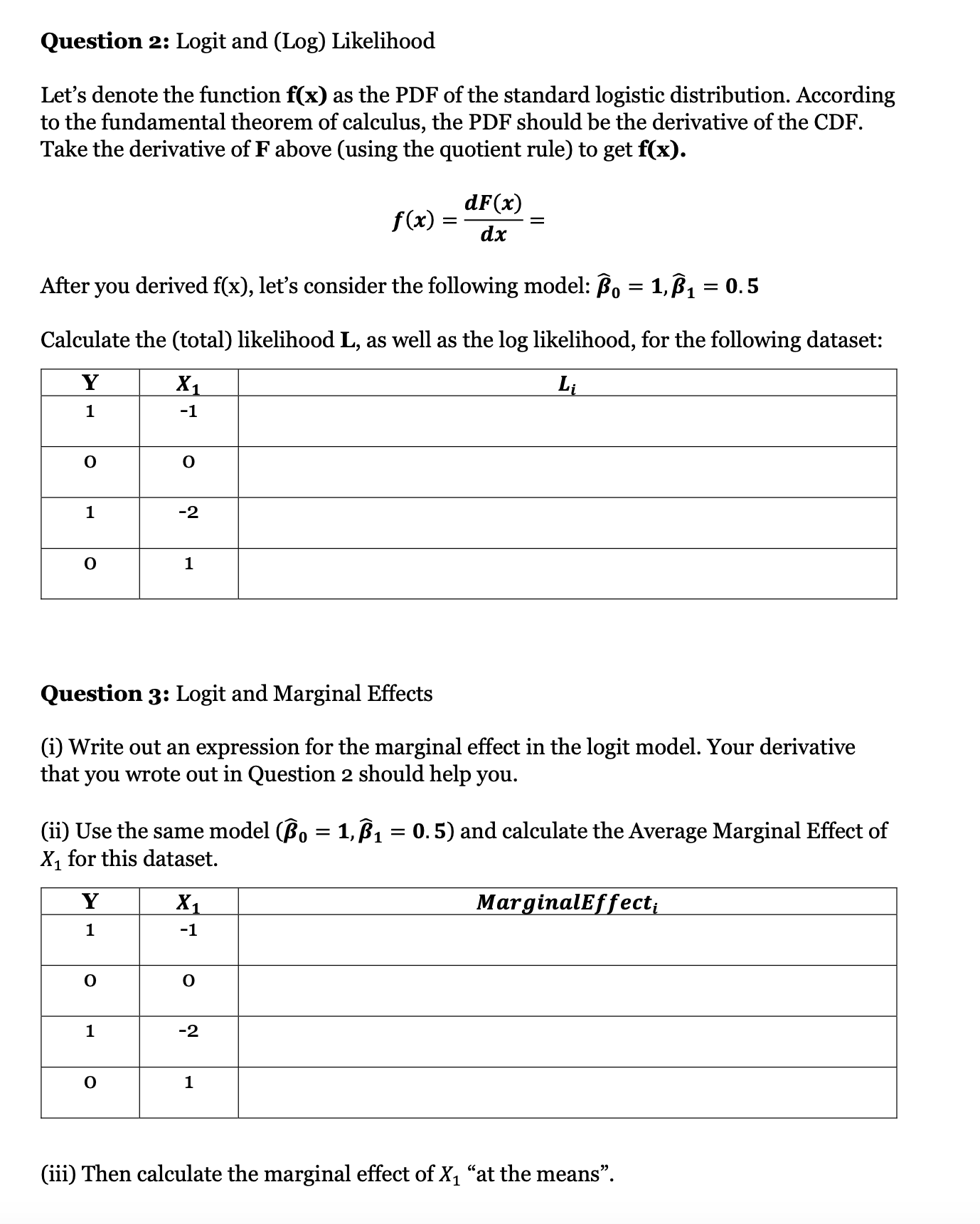 Solved Question 2: Logit and (Log) ﻿LikelihoodLet's denote | Chegg.com