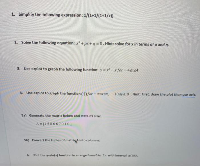 Solved 1. Simplify the following expression: 1/(1+1/(1+1/x)) | Chegg.com