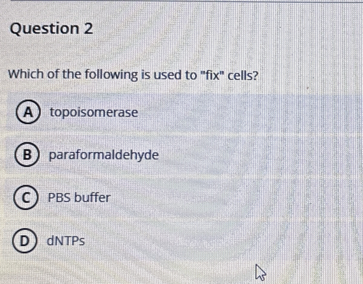 Solved Question 2Which of the following is used to "fix" | Chegg.com