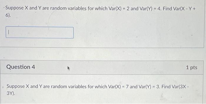 Solved Suppose X and Y are random variables for which Var(X) | Chegg.com