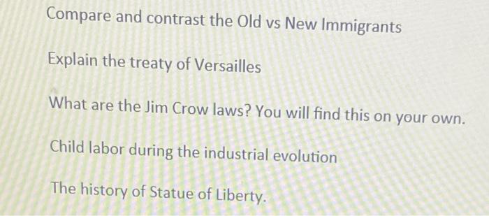 Solved Compare and contrast the Old vs New Immigrants | Chegg.com