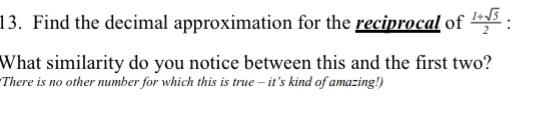 Solved 13. Find the decimal approximation for the reciprocal | Chegg.com