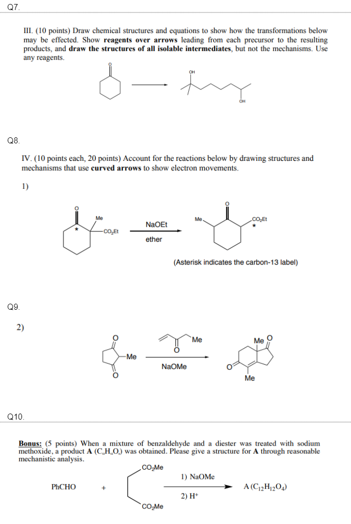 Solved III. (10 ﻿points) ﻿Draw chemical structures and | Chegg.com