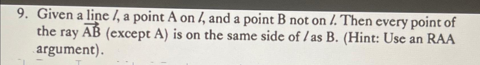 Solved Given a line l, a point A on l, and a point B not on | Chegg.com