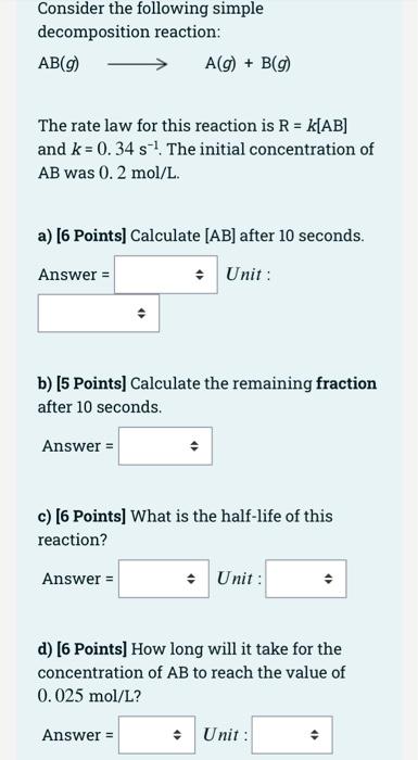 Solved Consider the following simple decomposition reaction: | Chegg.com