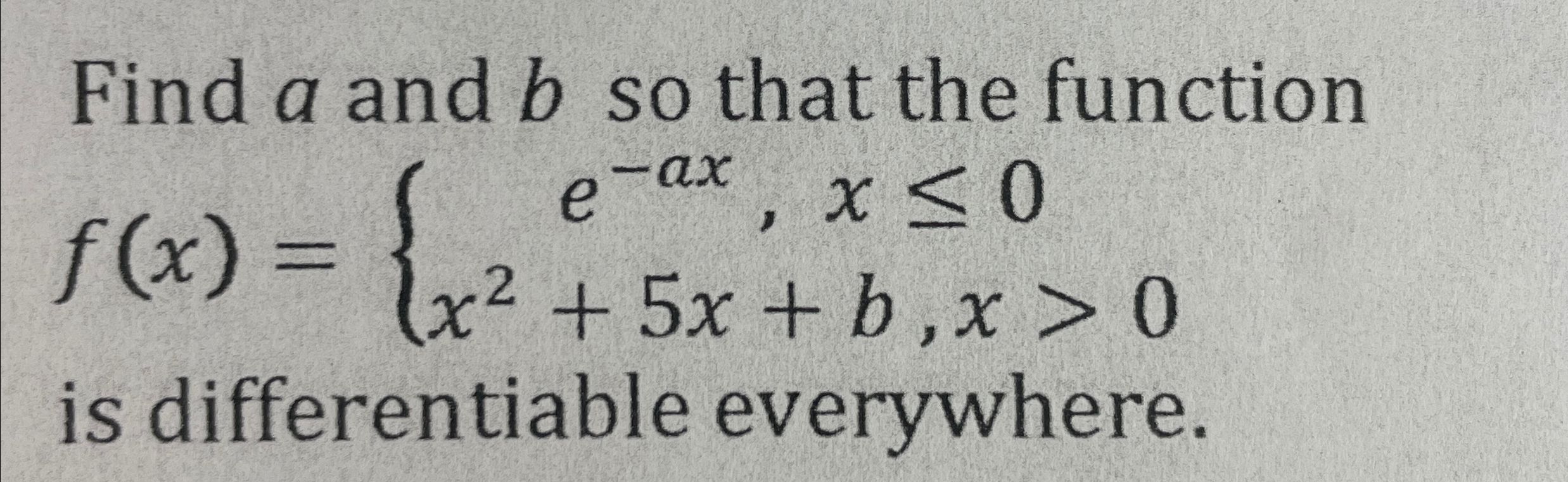 Solved Find A And B ﻿so That The 