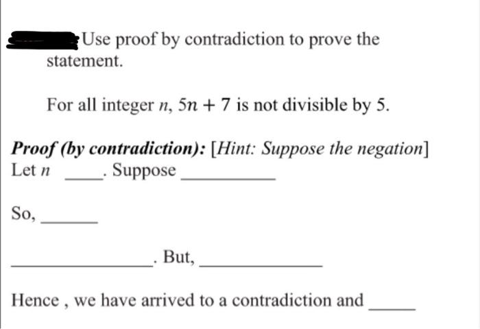 Solved Use proof by contradiction to prove the statement. | Chegg.com