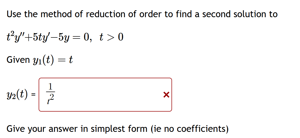 Solved Use the method of reduction of order to find a second | Chegg.com