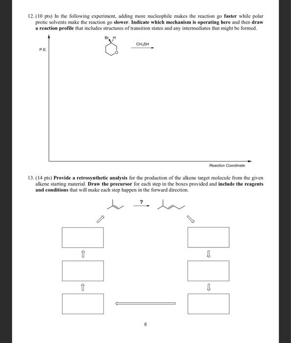 Solved 12. (10 pts) In the following experiment, adding more | Chegg.com