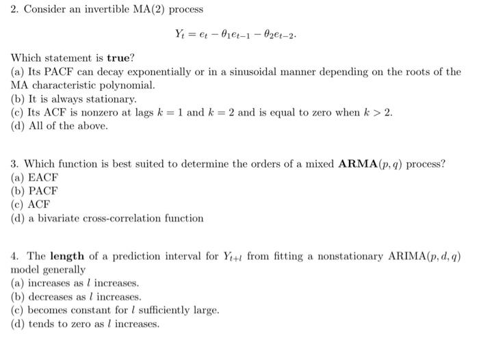 Solved 2. Consider an invertible MA(2) process | Chegg.com