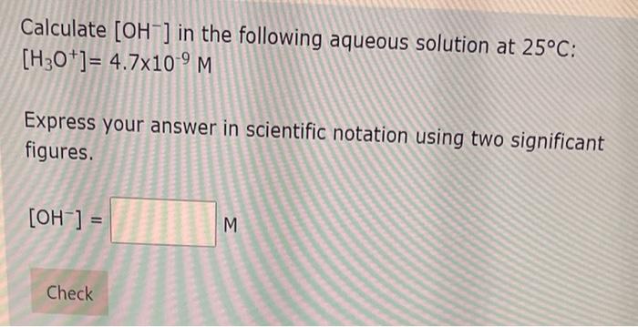 Solved Calculate [OH-] in the following aqueous solution at | Chegg.com